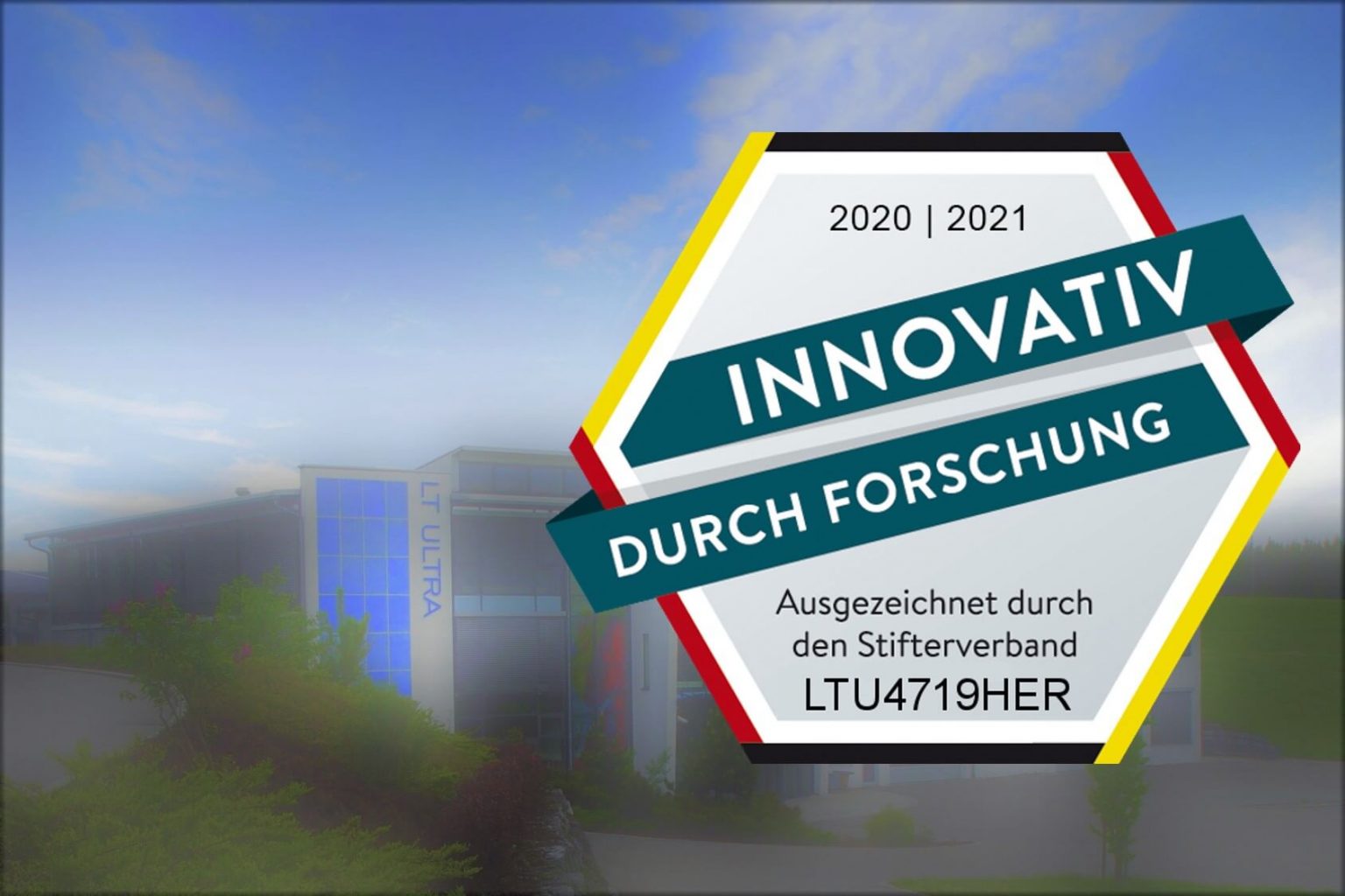 LT Ultra-Precision Technology GmbH erhält das Gütesiegel „Innovativ ...